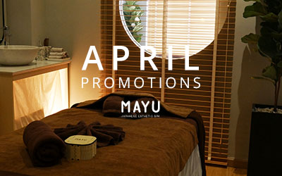 April 2023 Promotion at Mayu Spa Saigon - Mayu Esthetic Japanese Spa